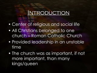 Role of the Church in Medieval Europe | PPT