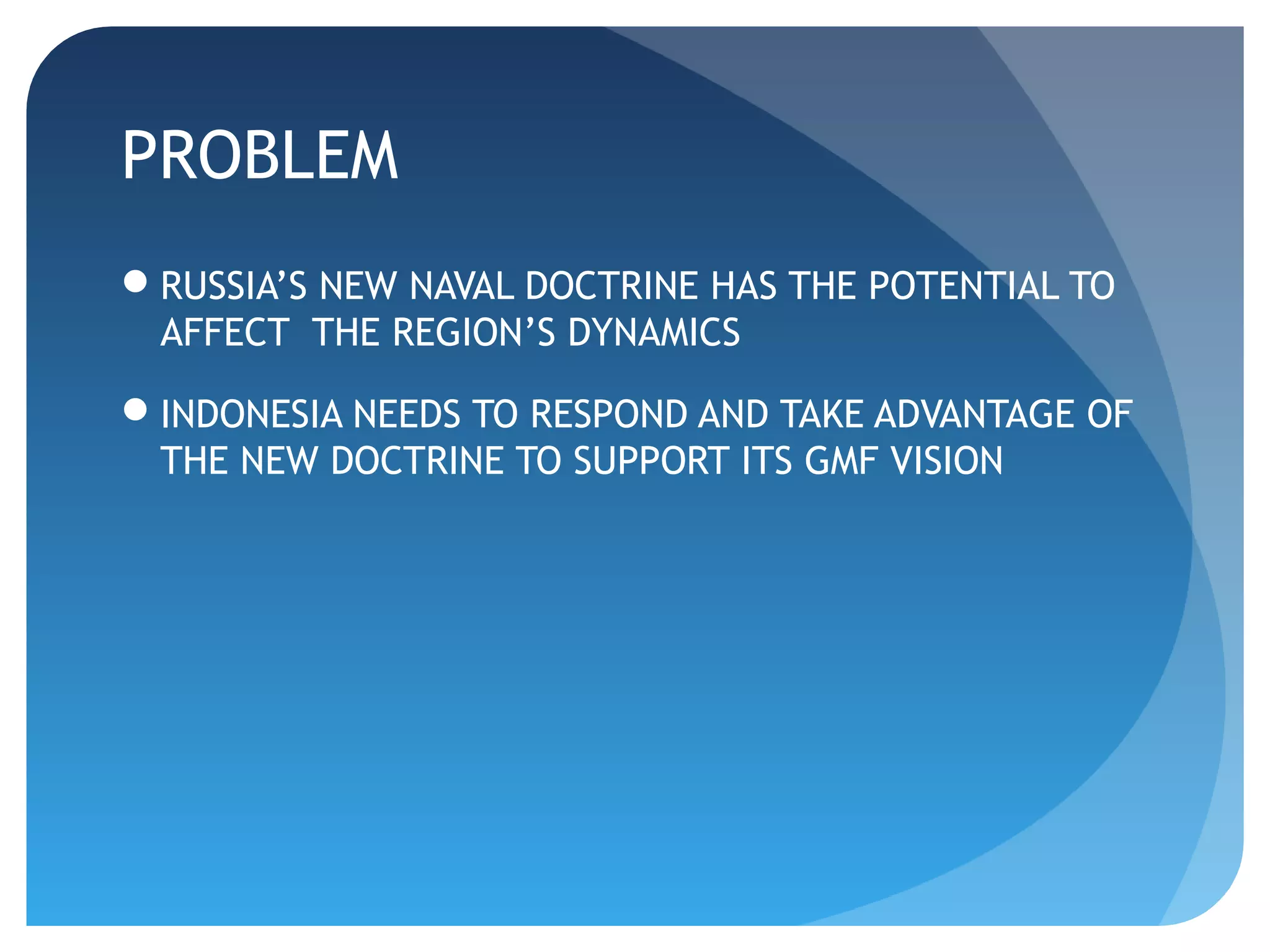 Powerpoint Presentation - Maritime Power Projection: Russia | PPT