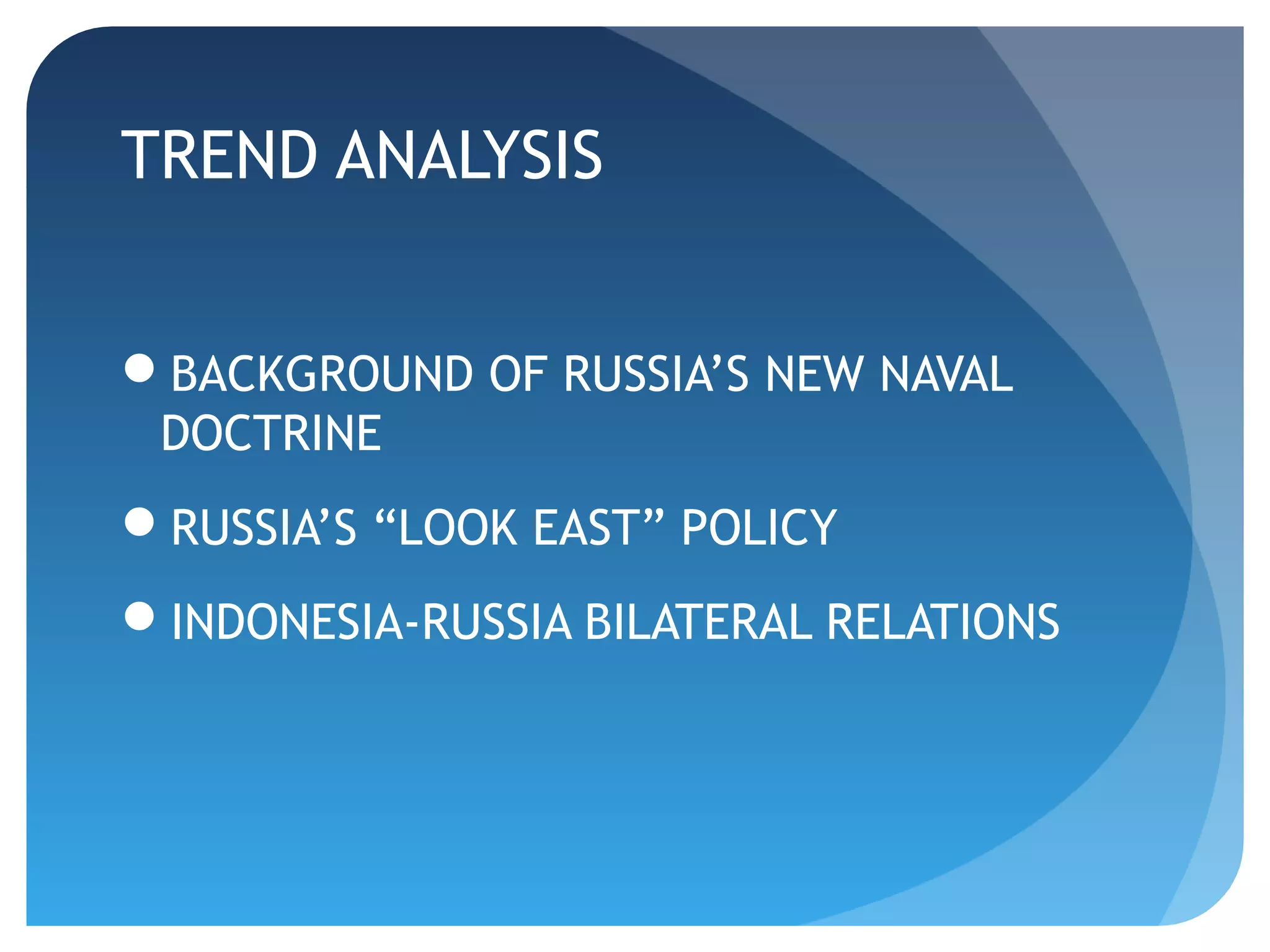 Powerpoint Presentation - Maritime Power Projection: Russia | PPT