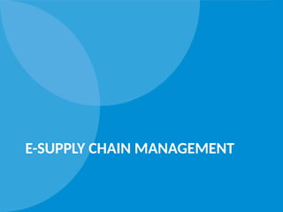 PPT-S1-E-Supply Chain Management-S1 (1).pptx