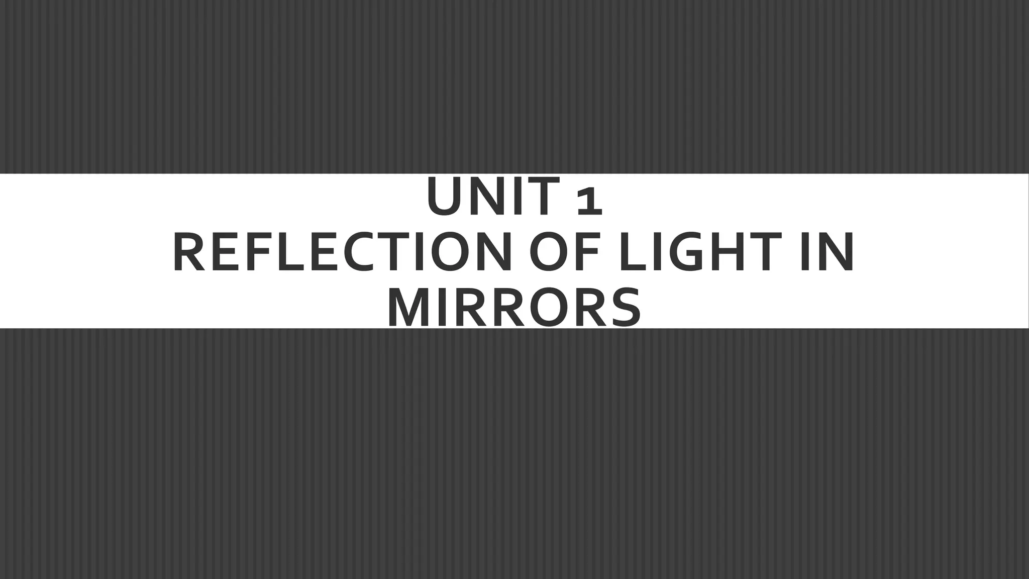 Reflection of Light in Mirrors - Science 10 (S10FE-IIg-h-50-52) | PPTX