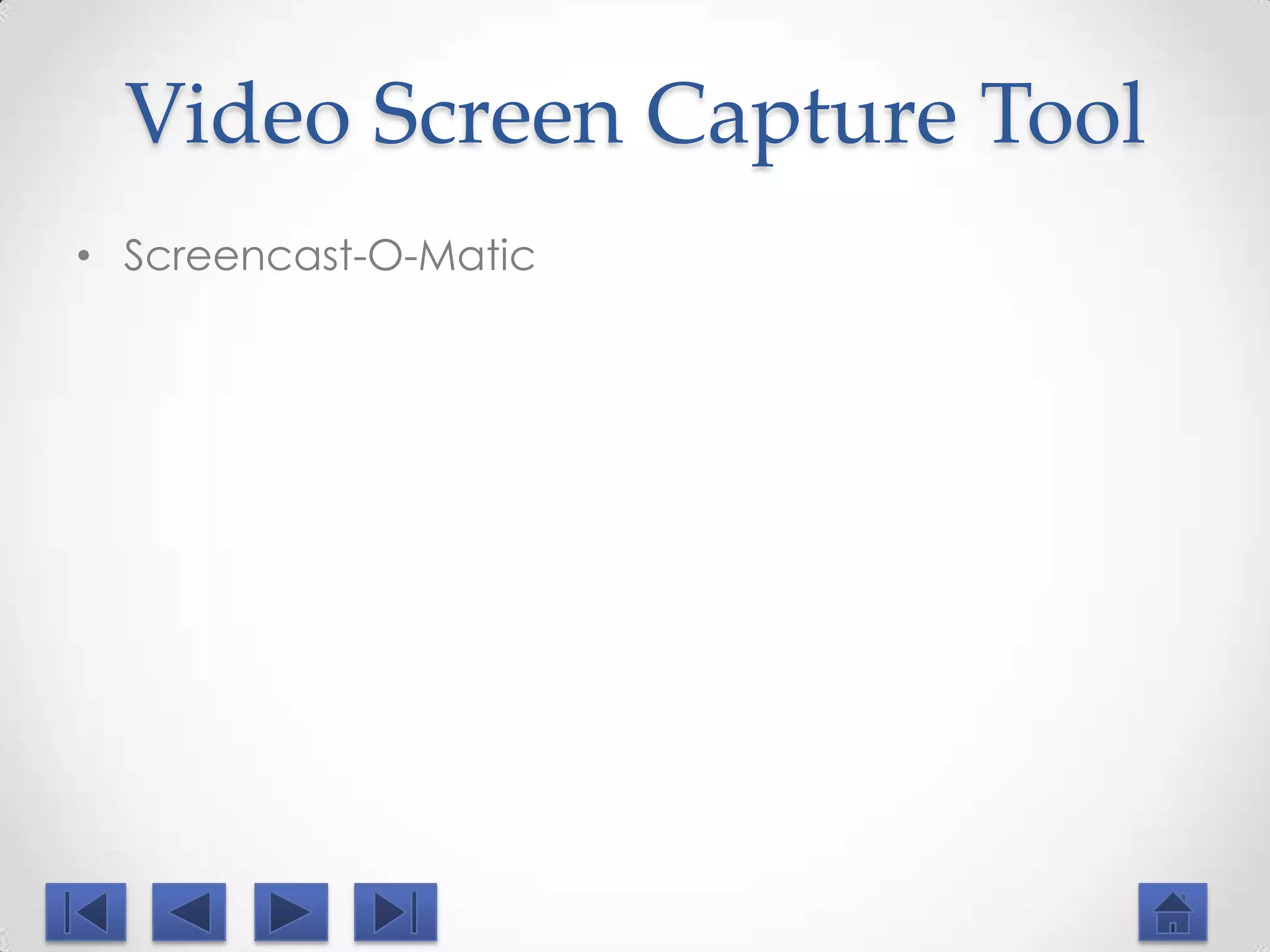 Screencast-O-Matic | PPTX