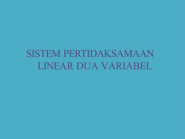ppt-sistem-pertidaksamaan-linear-dua-variabel.pptx