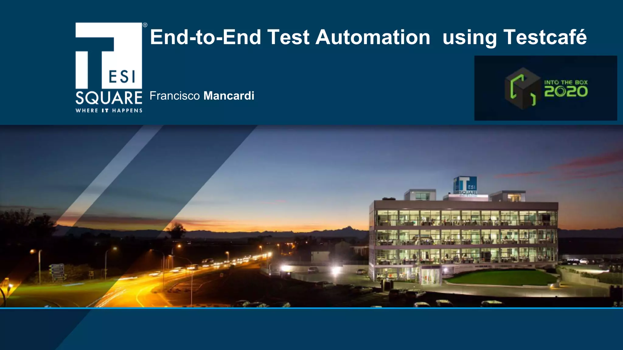 End-to-End Test Automation Using TestCafé | PPTX