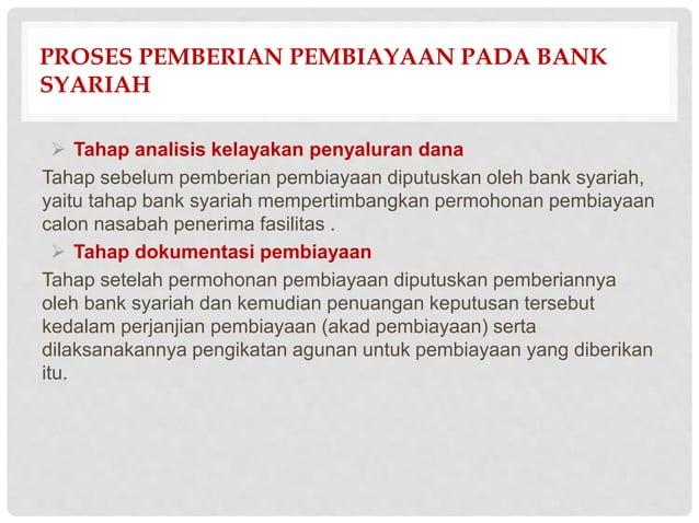 Proses Pemberian Pembiayaan pada Bank Syariah | PPTX
