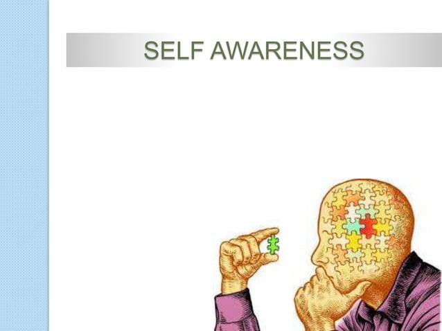 Presentaton on Self Awareness | PPTX