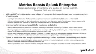 SplunkLive! Frankfurt 2018 - Integrating Metrics & Logs | PPT