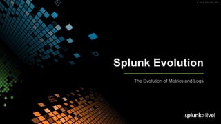 SplunkLive! Frankfurt 2018 - Integrating Metrics & Logs | PPT