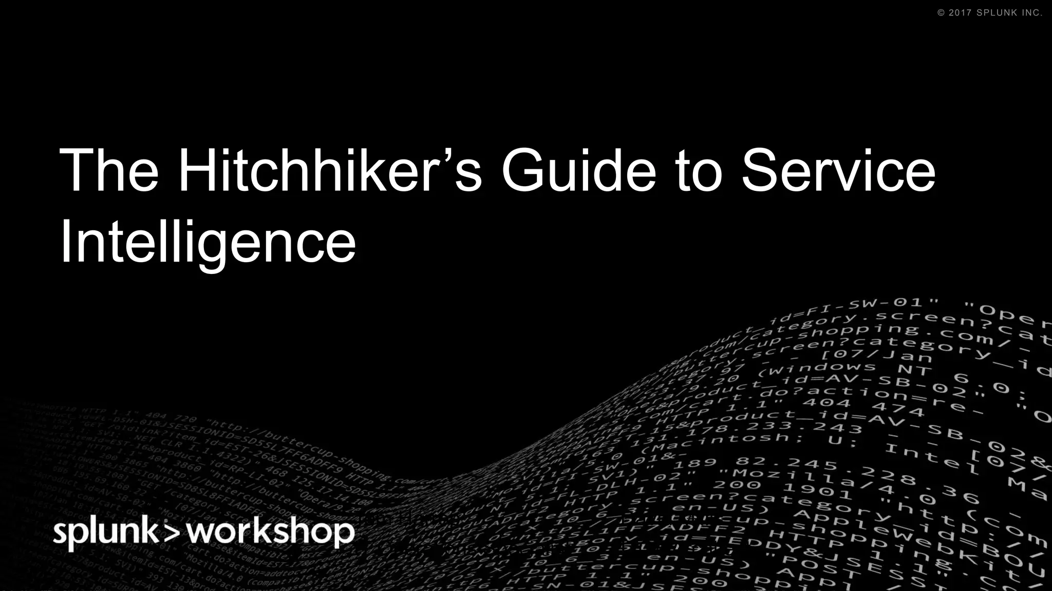 The Hitchhiker's Guide to Service Intelligence | PPTX