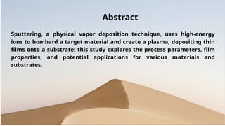 Sputtering process in fabricating wefer in a clen room - Semiconductor ...