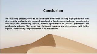 Sputtering process in fabricating wefer in a clen room - Semiconductor ...