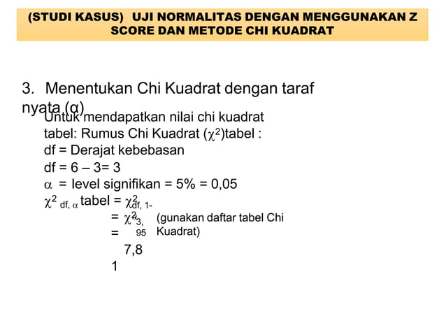 ppt-statistik-dan-data-analisis-pertemuan-ke-9-uji-normalitas-dan ...