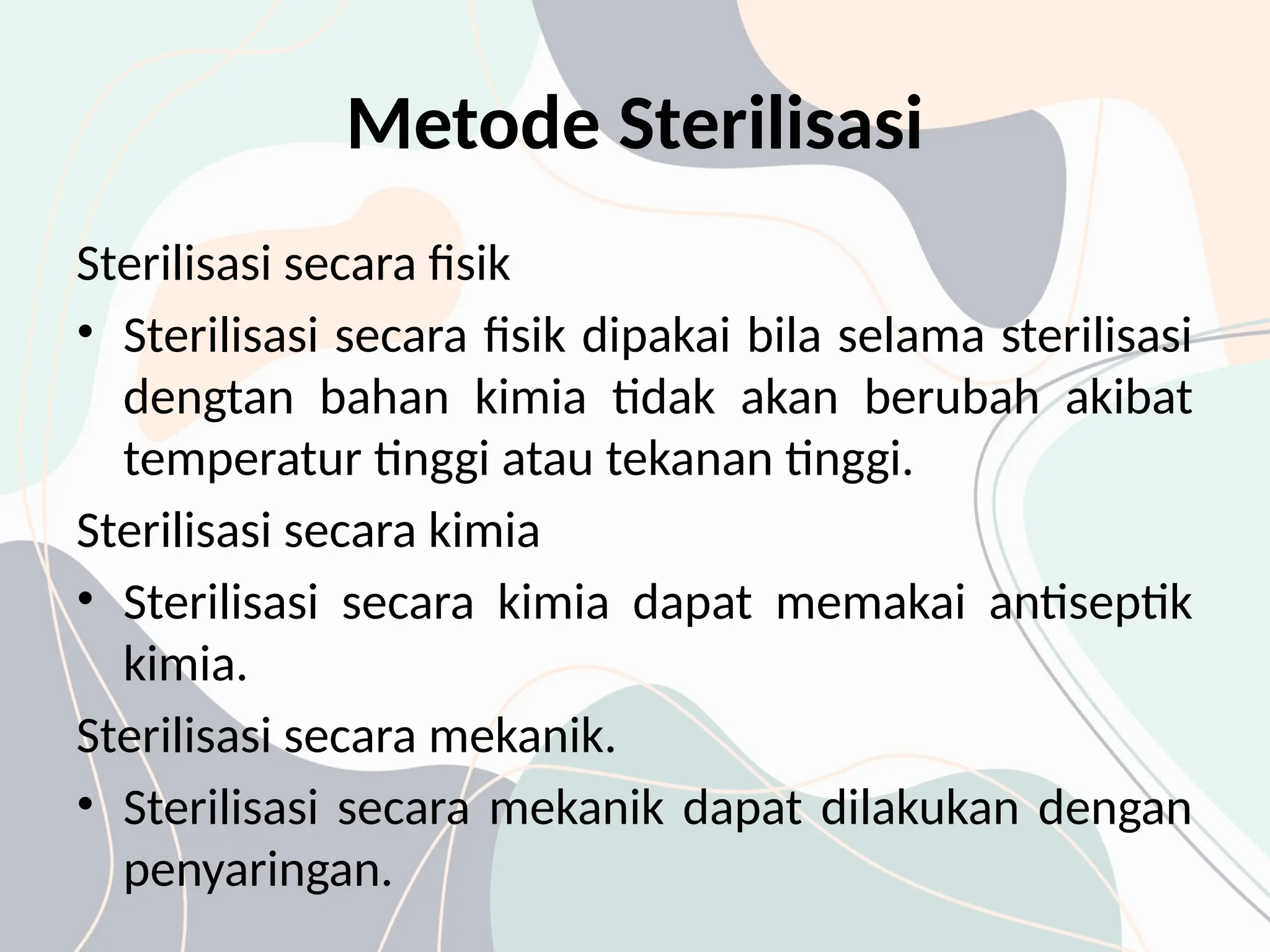 PPT - STERILISASI, DESINFEKSI DAN DEKONTAMINASI.pptx
