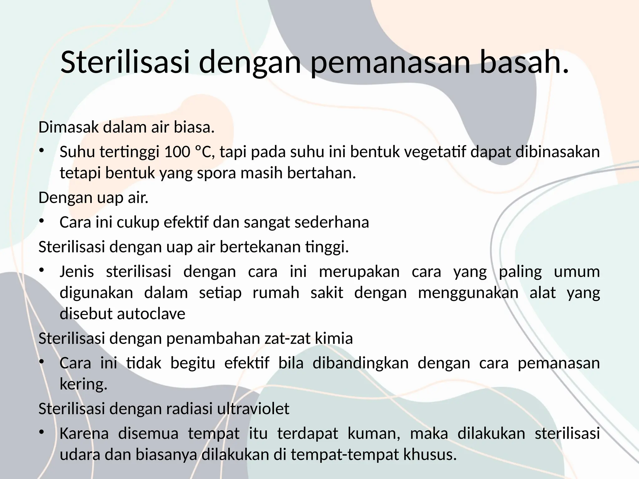 PPT - STERILISASI, DESINFEKSI DAN DEKONTAMINASI.pptx
