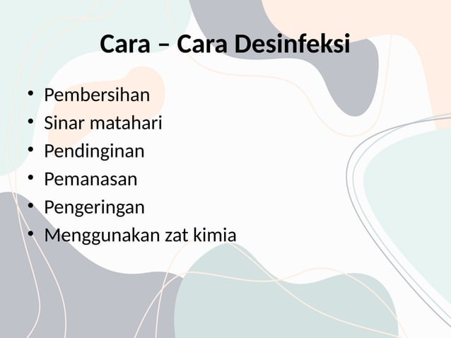 PPT - STERILISASI, DESINFEKSI DAN DEKONTAMINASI.pptx