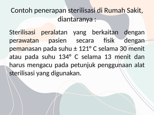 PPT - STERILISASI, DESINFEKSI DAN DEKONTAMINASI.pptx