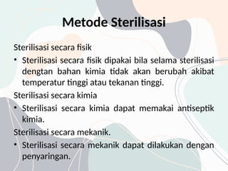 PPT - STERILISASI, DESINFEKSI DAN DEKONTAMINASI.pptx