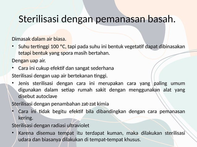 PPT - STERILISASI, DESINFEKSI DAN DEKONTAMINASI.pptx