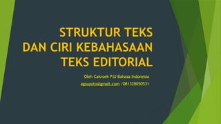 materi struktur teks editorial kelas 10 e | PPTX