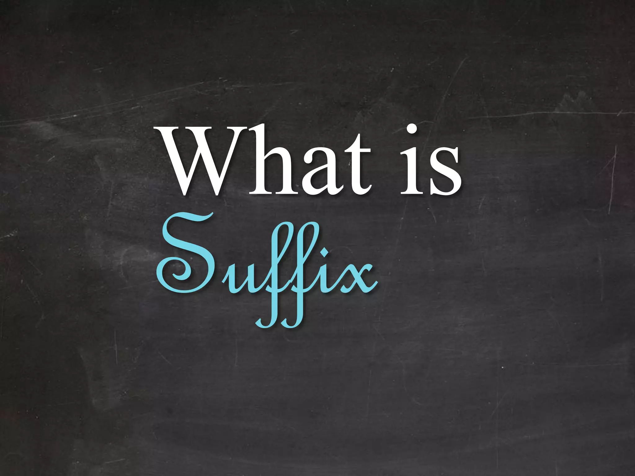 Ppt suffix | PPT