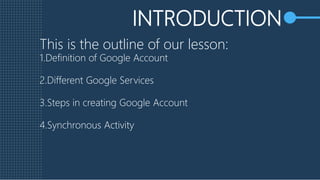 Ppt creating google account | PPTX