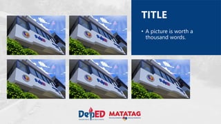 DEPED MATATAG TEMPLATE POWERPOINT PPT SA | PPTX