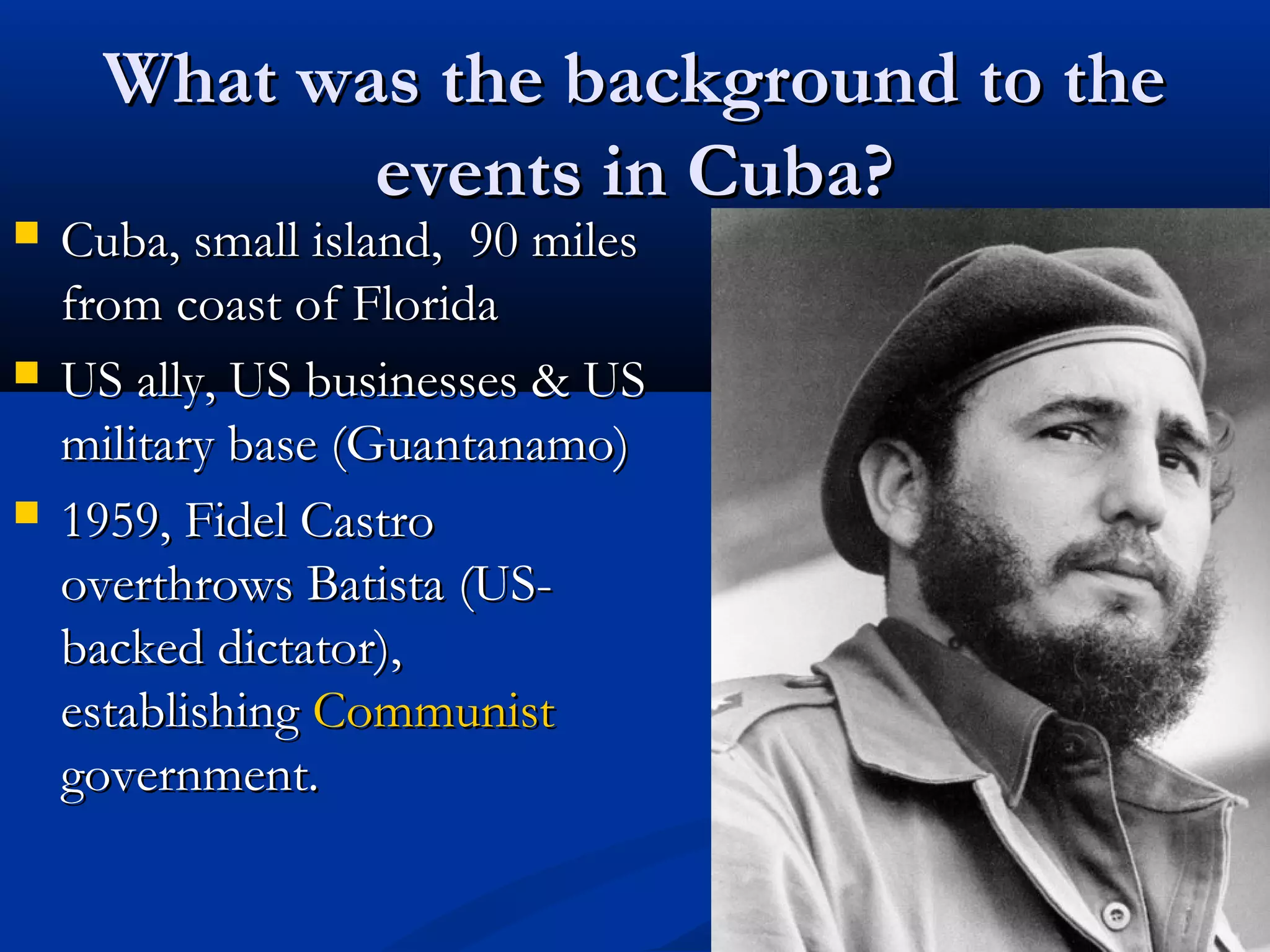 Ppt thecubanmissilecrisis1962-090510195708-phpapp01 | PPT
