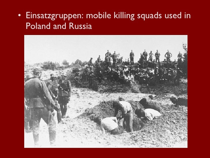 Einsatzgruppen Mobile Killing Squads