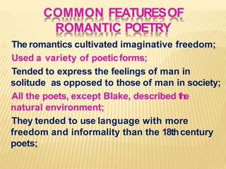 The Romantic Age(1798-1830) | PPTX