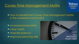 Covey Time Management Matrix to help students.pptx