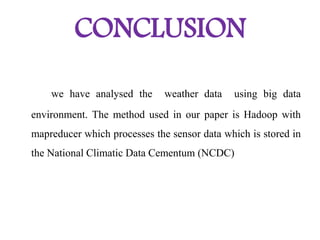 Weather Data Analytics Using Hadoop | PPT