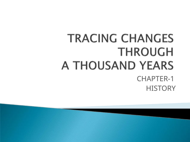 PPT-Tracing Changes Through A Thousand Years.pptx