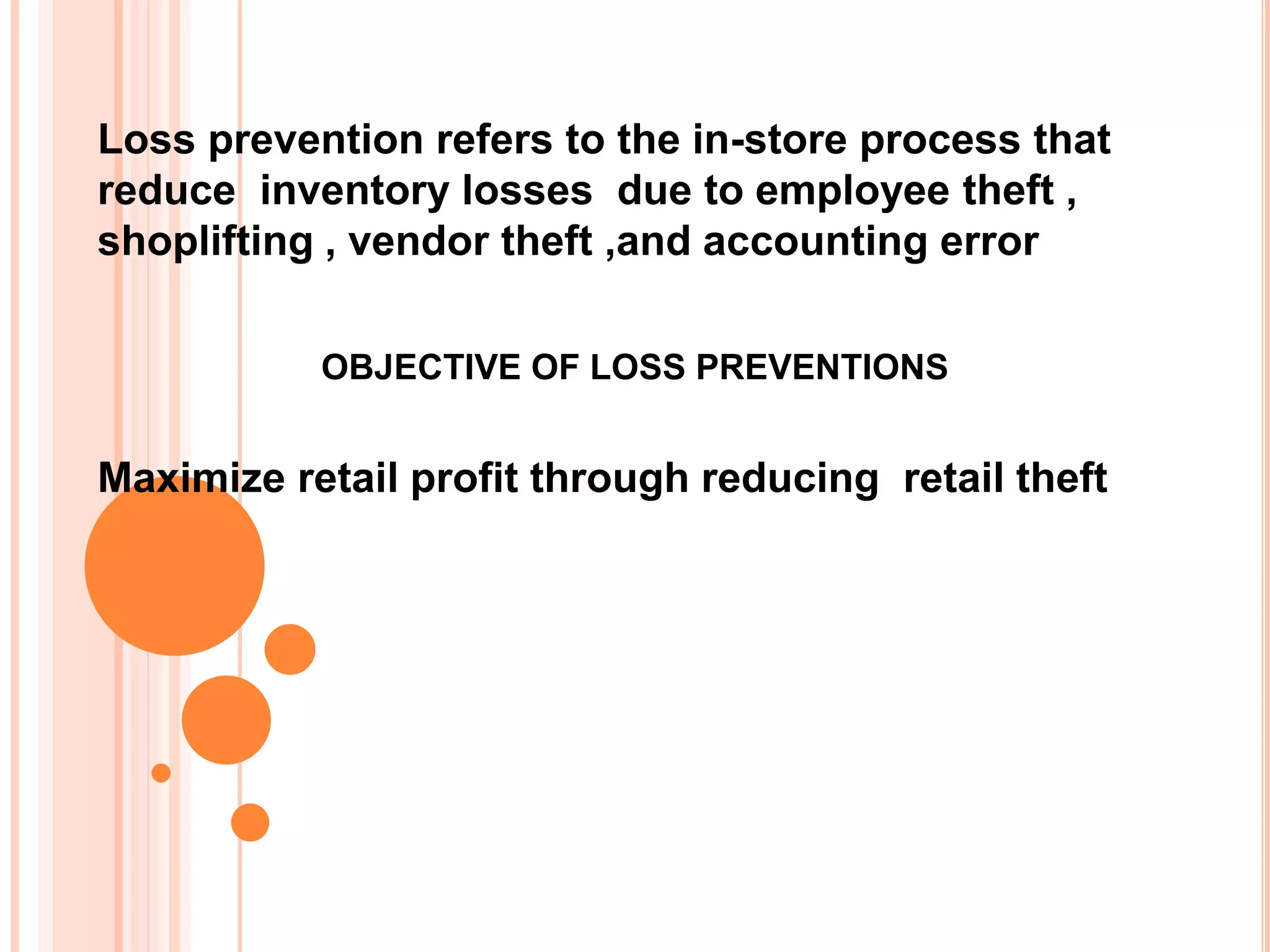 Stock Shrinkage at retail store and loss prevention methods | PPTX