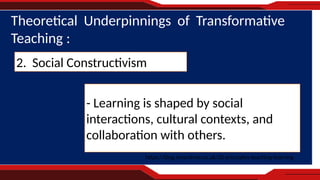 Transformative Teaching: Applying Research-based Knowledge and ...