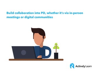5 Ways to Transform Professional Development with Best Practices for ...