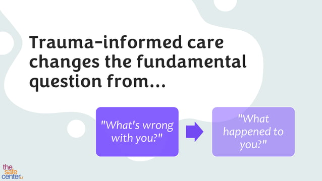 trauma-informed-interviewing-presentation.pdf | First Aid | Injuries