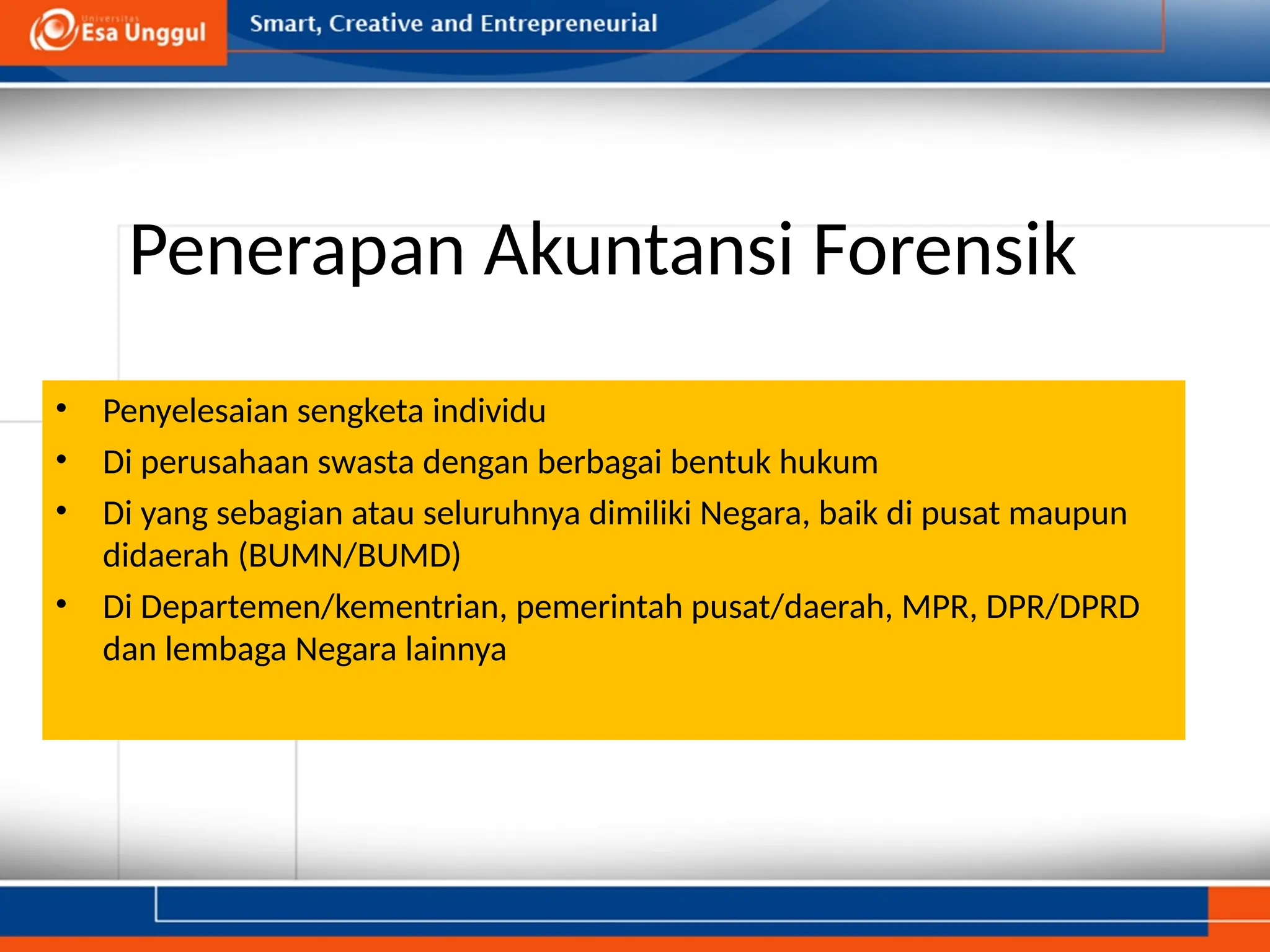 PPT-UEU-Akuntansi-Forensik-Pertemuan-1..ppt