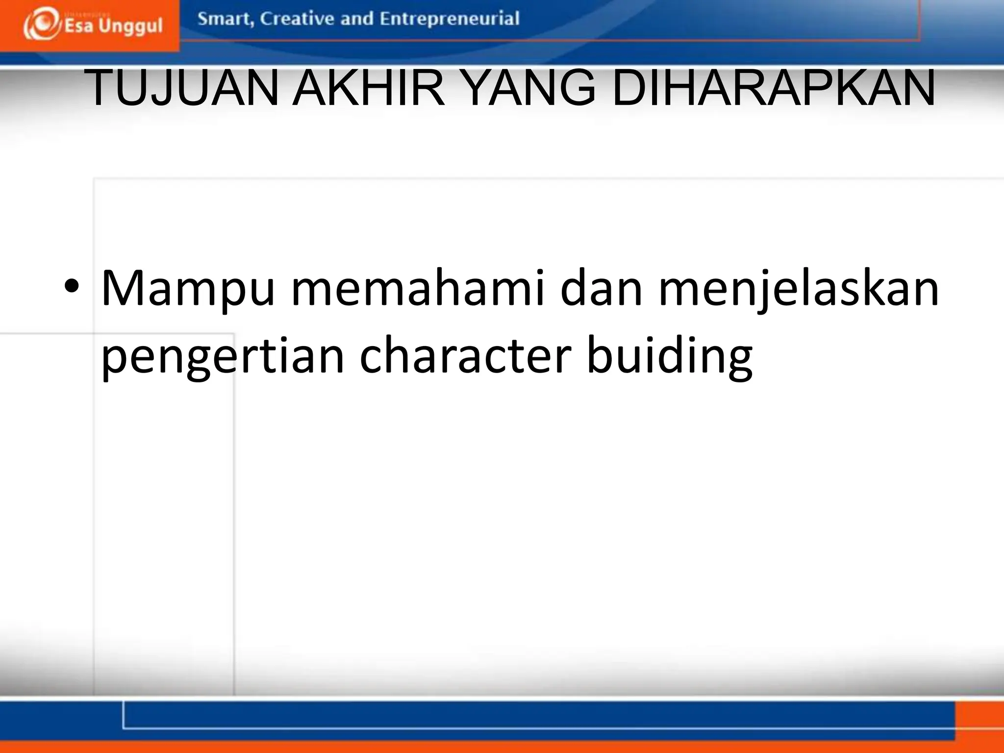 PPT-UEU-Character-Building-Pertemuan-1 (1).pptx