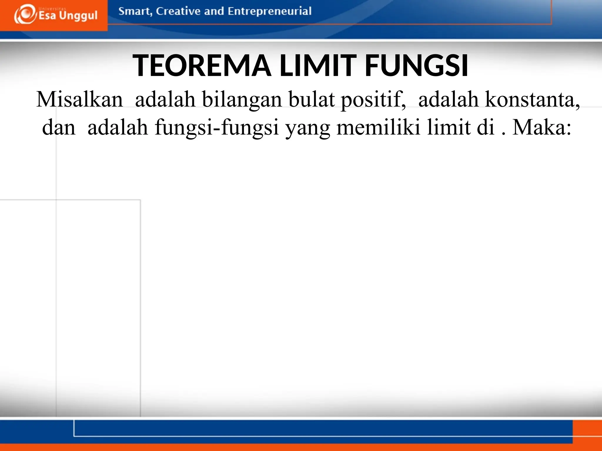 PPT UEU Kalkulus 1 Limit Fungsi dan Kontinuitas Fungsi.pptx