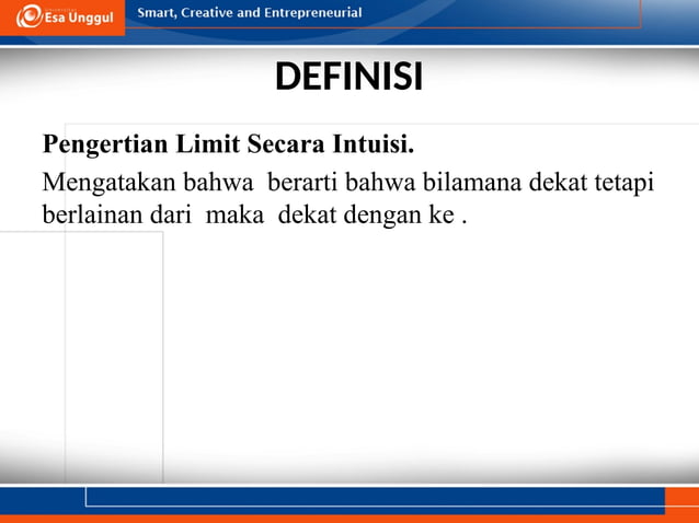 PPT UEU Kalkulus 1 Limit Fungsi dan Kontinuitas Fungsi.pptx