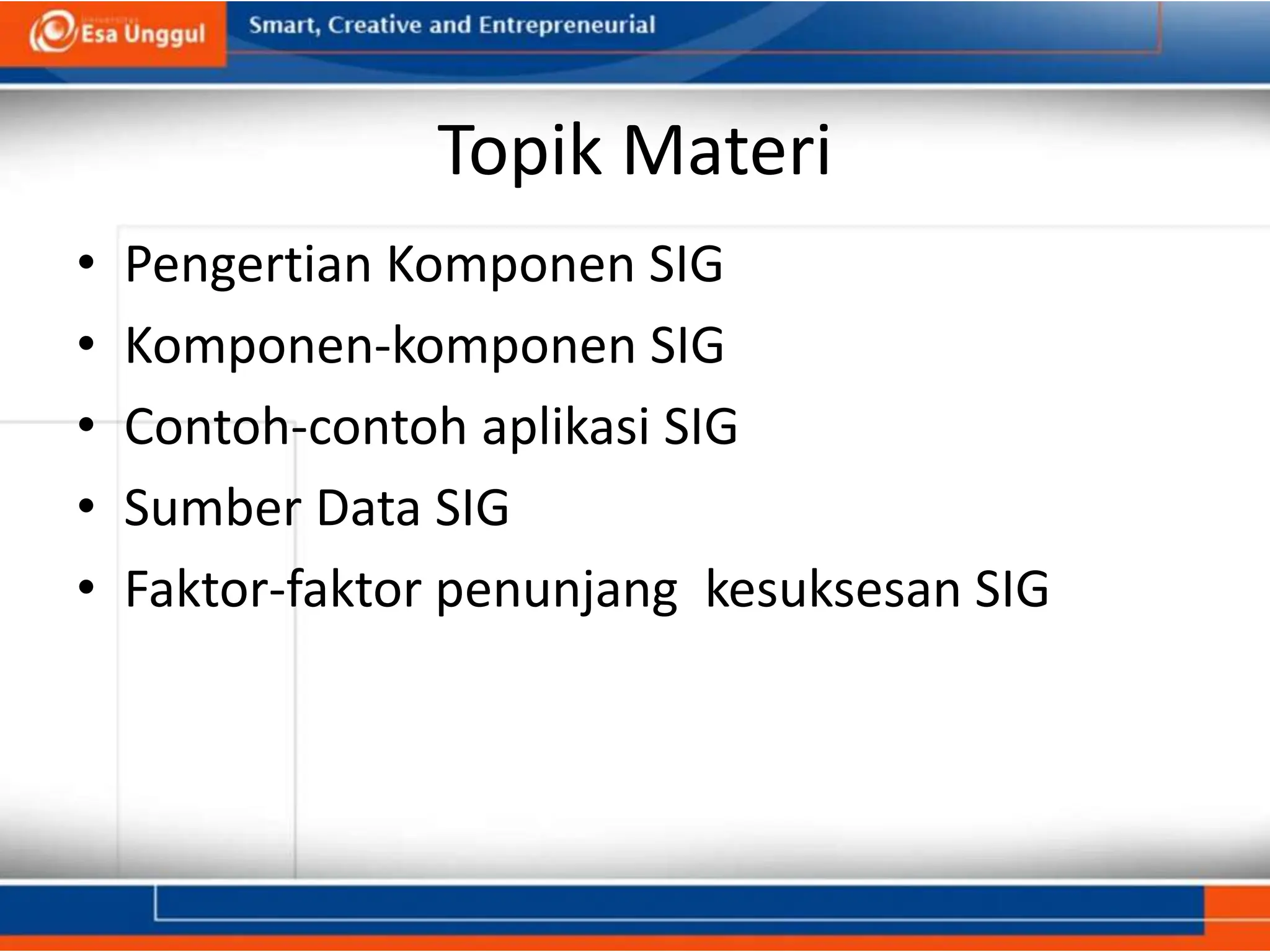 PPT-UEU-KML-364-Sistem-Informasi-Geografis-Pertemuan-8.ppt