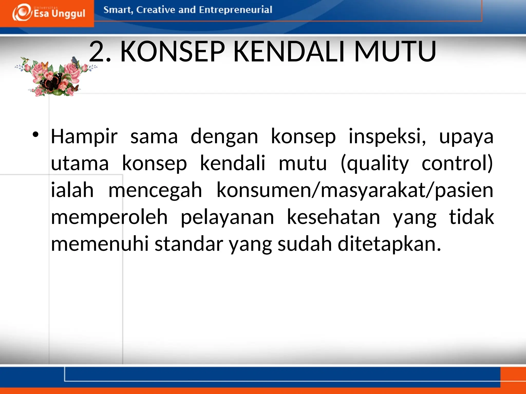 PPT-UEU-Manajemen-Mutu-Pelayanan-Kesehatan-Pertemuan-2.ppt
