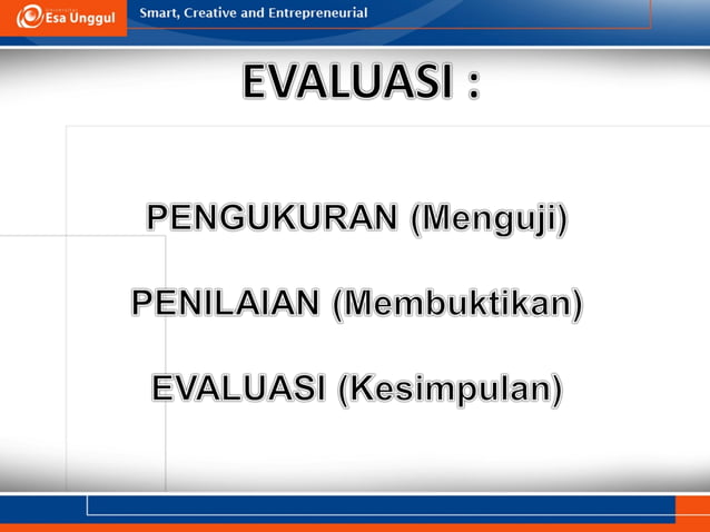 Power point -UEU-PSD315-Pertemuan2 evaluasi ppt | PPT