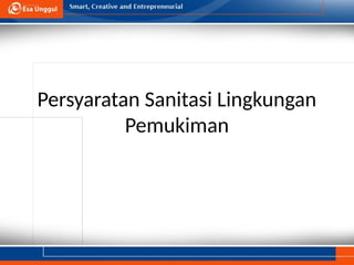 PPT-UEU-Sanitasi-Pemukiman-dan-Tempat-Umum-Pertemuan-4.pptx