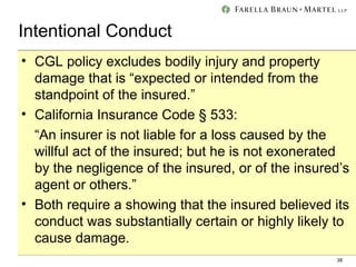 Understanding the CGL Policy In California | PPT