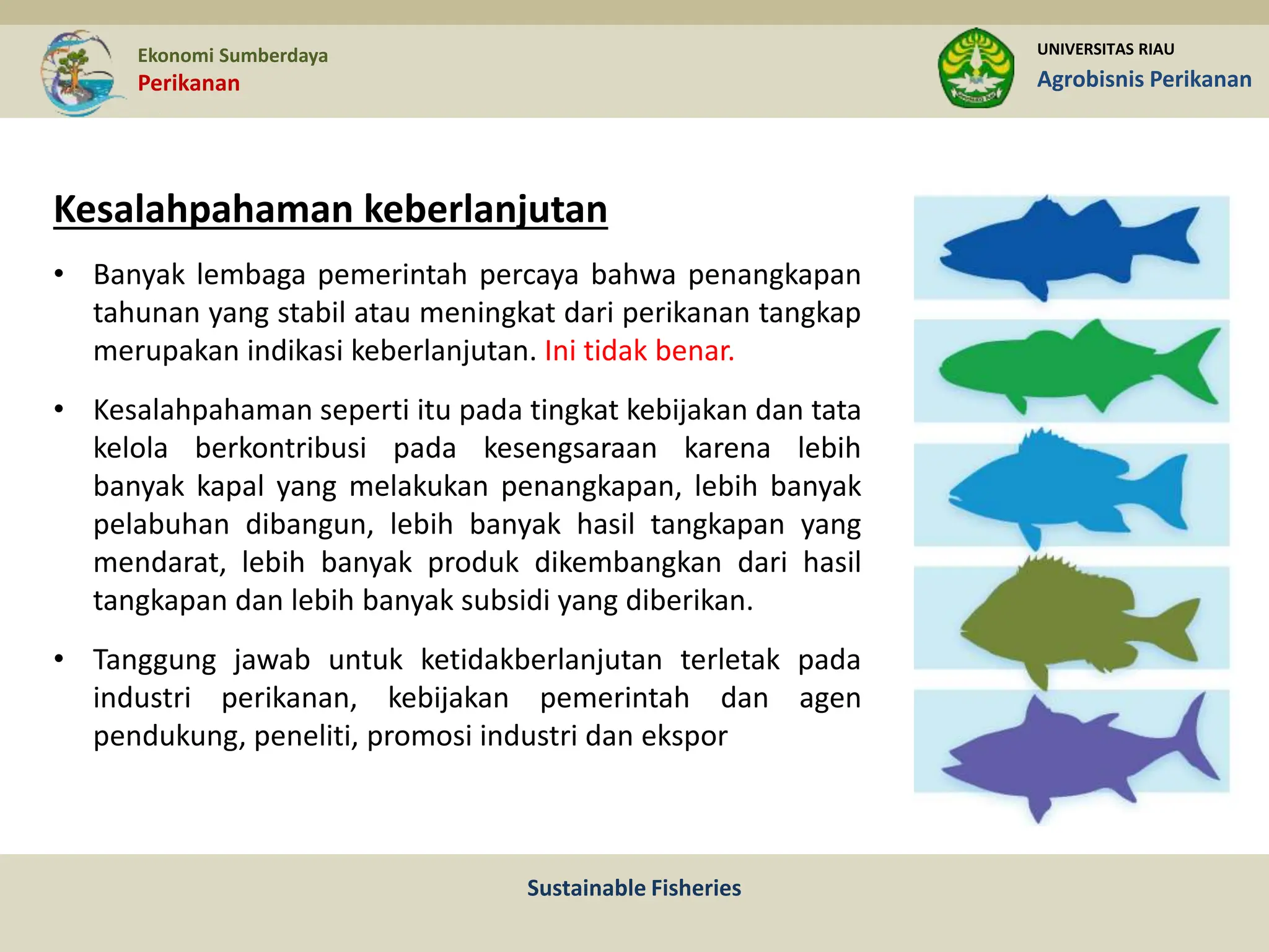 PPT-UNRI-Pengantar-Ekonomi Sumberdaya perikanan-Pertemuan-6-7.pptx