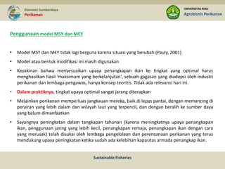 PPT-UNRI-Pengantar-Ekonomi Sumberdaya perikanan-Pertemuan-6-7.pptx