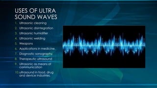 Uses Of Ultrasonic Sound