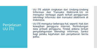 PRESENTASI UNDANG UNDANG INFORMASI DAN TRANSAKSI ELEKTRONIK | PPT