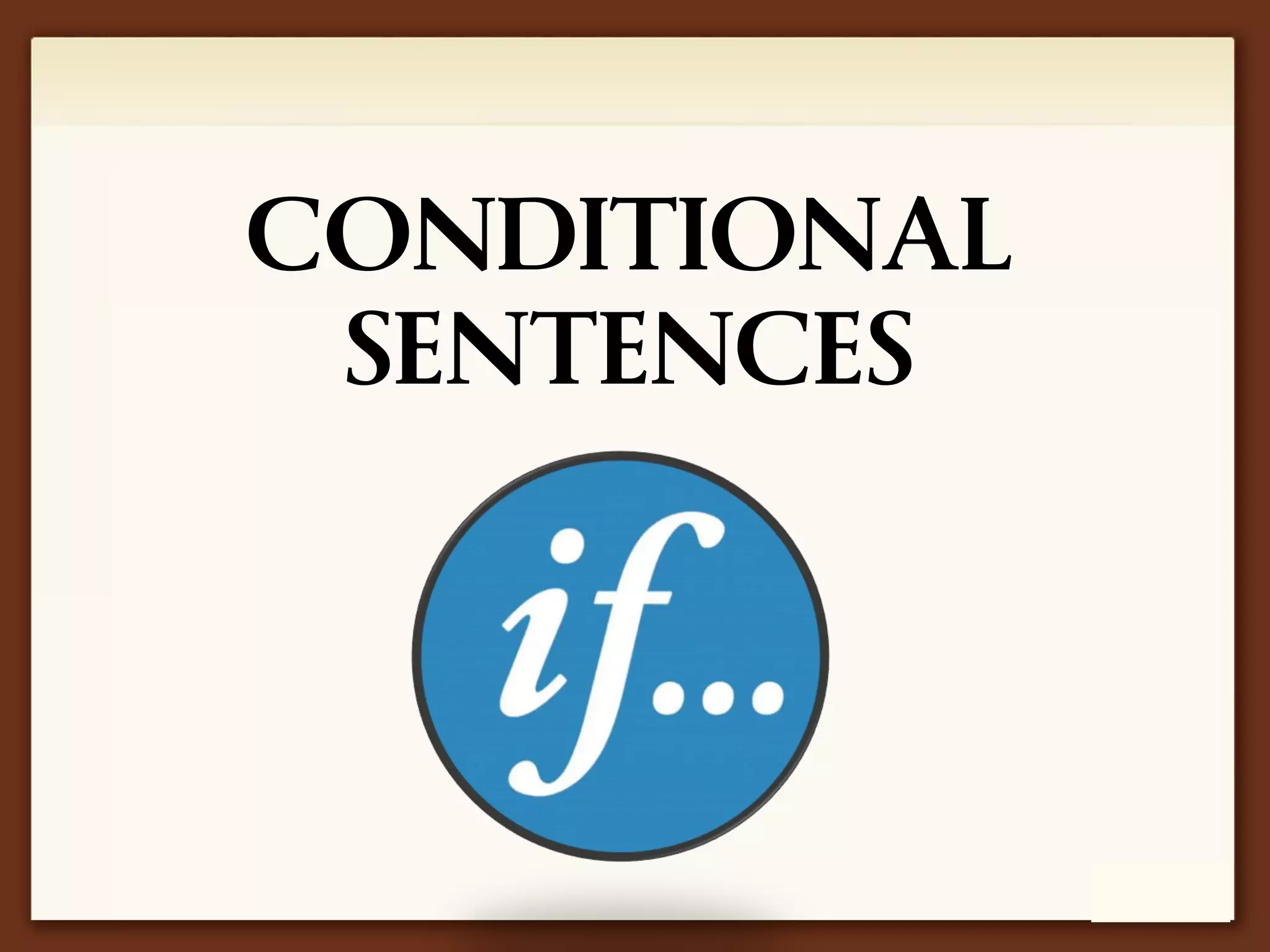 Conditionals | PPT